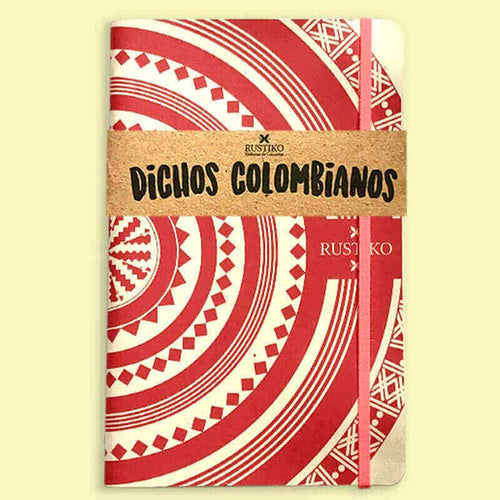 CUADERNOS CON DICHOS Y PALABRAS COLOMBIANAS. ARTESANALES Y ECOLÓGICOS
